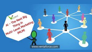 AI – The Next Big Thing in Multi-Level Marketing (MLM)